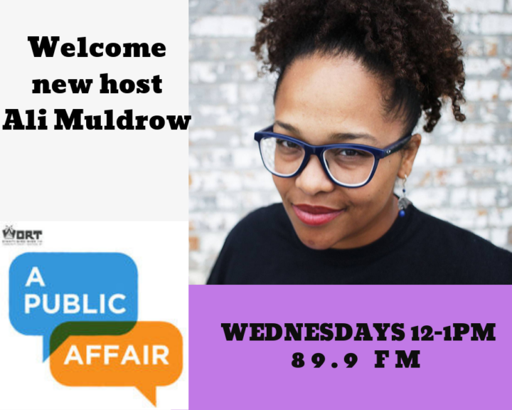 WORT welcomes Ali Muldrow as new host - WORT-FM 89.9
