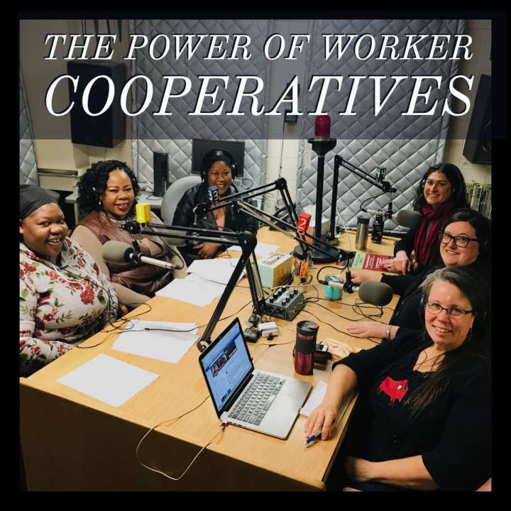The Power of Worker Cooperatives - WORT-FM 89.9
