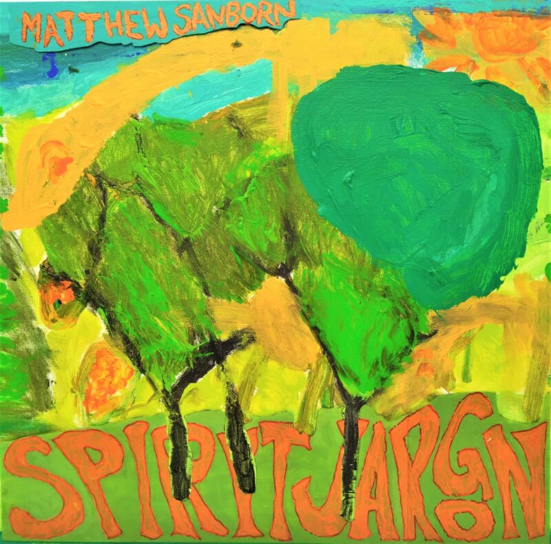 Matthew Sanborn's new album Spirit Jargon - WORT-FM 89.9