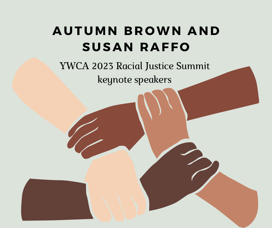 Intersectional Racial Justice with Autumn Brown and Susan Raffo - WORT ...