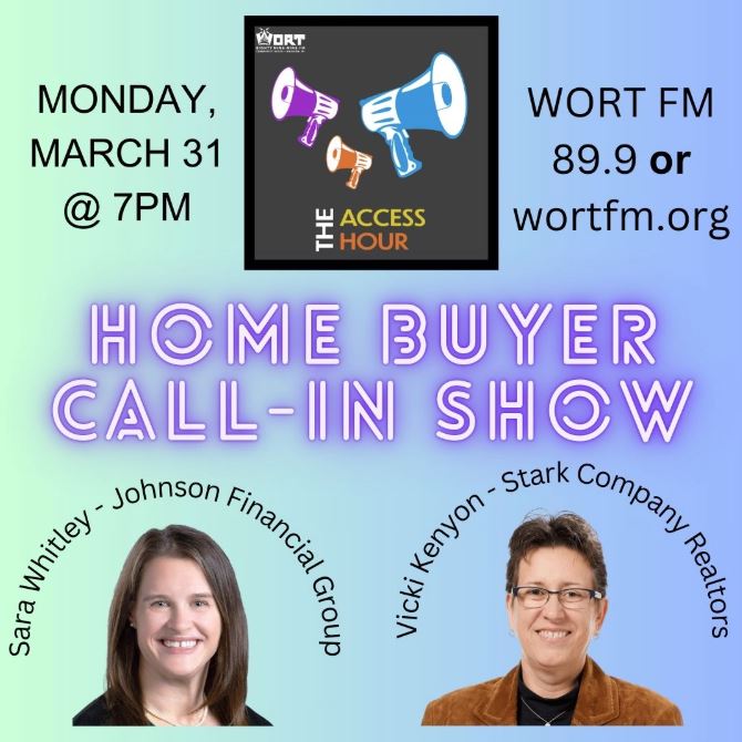Home Buyer Call-In Show - WORT-FM 89.9