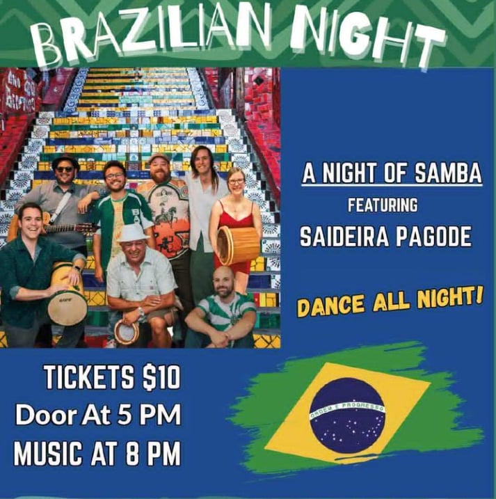 Brazillian Nights! (Every First Friday)Brazilian Night with Saideira ...